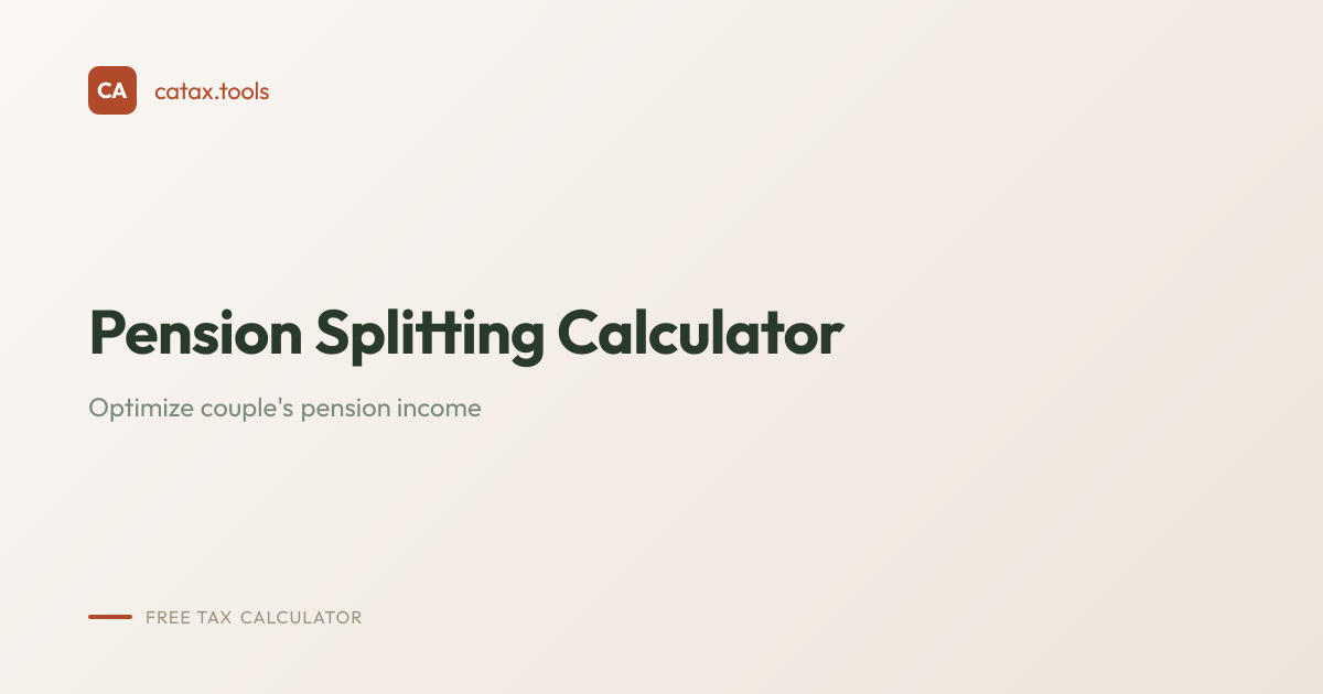 CRA Pension Income Splitting Calculator 2025 & 2026 — Transfer Up to 50 ...